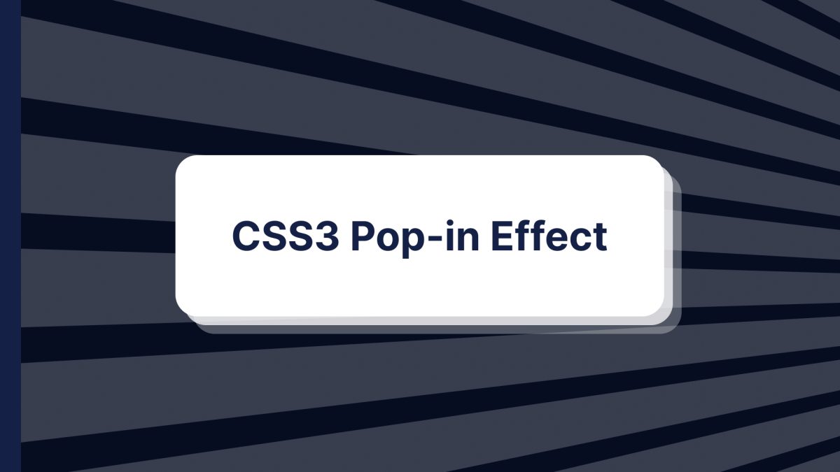 CSS Pop In Effect: Easy Keyframe Animation Tutorial