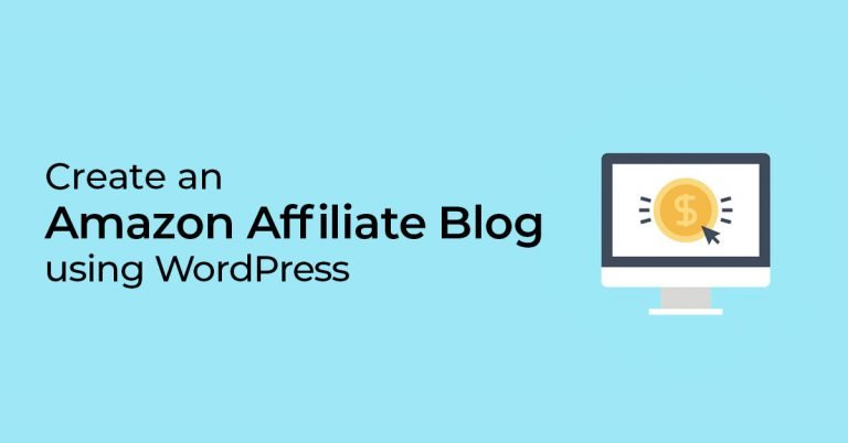 Create an Amazon Affiliate Store with WordPress (2025 Guide)